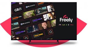 Freeview successor Freely rolls out more online channels - RXTV