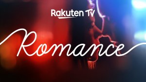 Rakuten TV streaming service offers Valentine's specials - RXTV